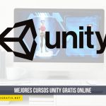 Mejores cursos Unity gratis online para aprender desde cero